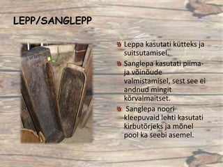 Puitmaterjali kasutamine. | PPTX