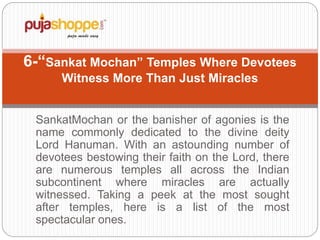 “Sankat Mochan” Temples Where Devotees Witness More Than Just Miracles ...