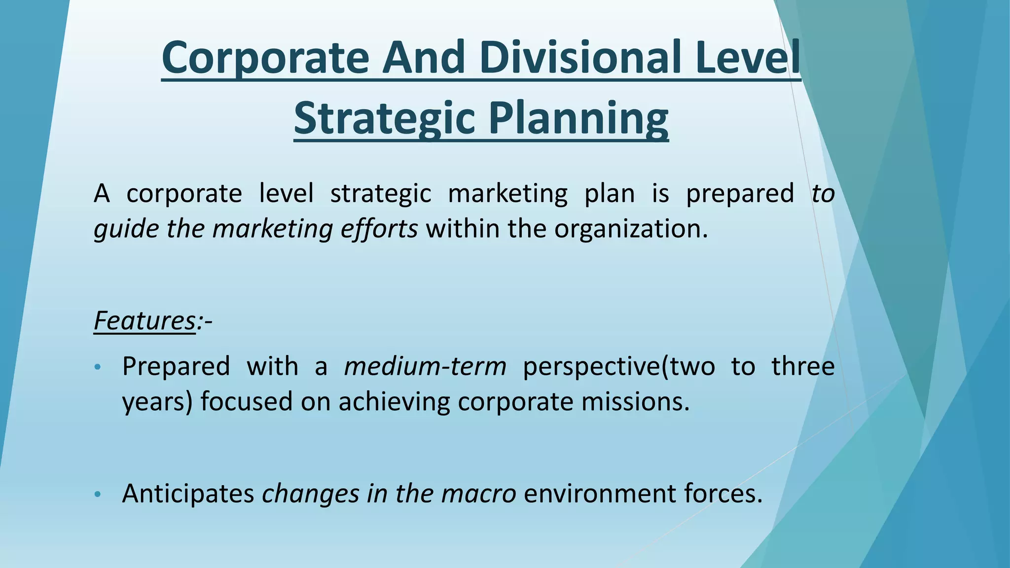 Corporate Division Plan, Business Unit Plan, Assigning Resource to SBU ...