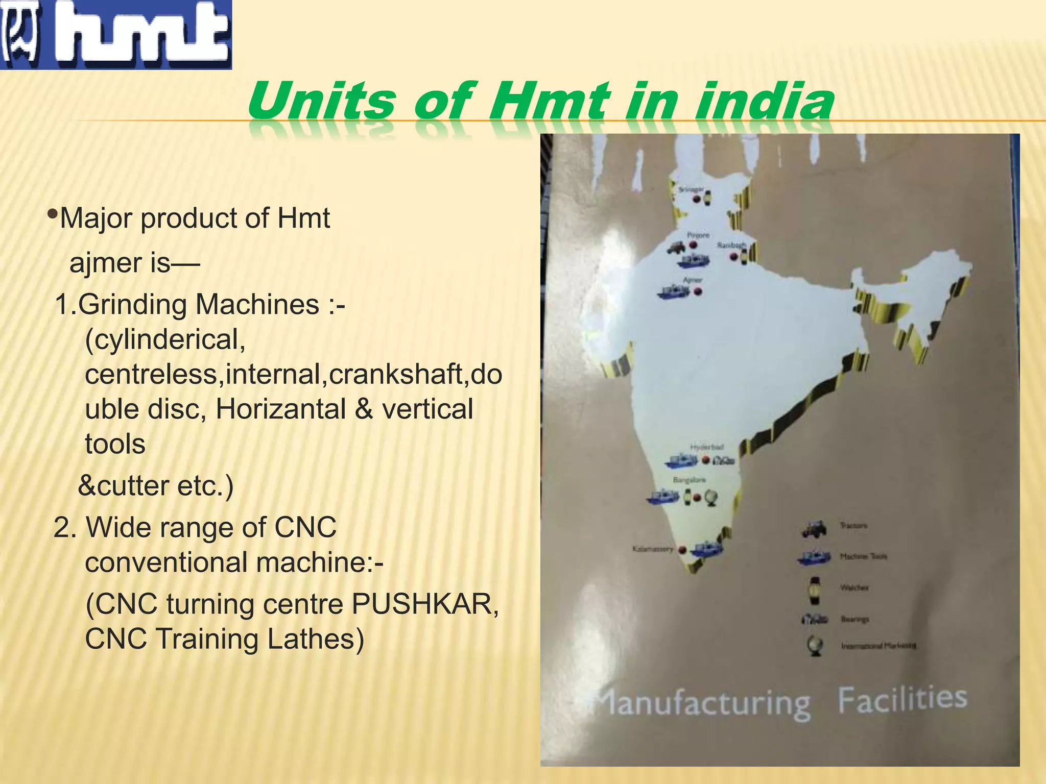 PPT on HMT Ajmer unit By Pukhraj palariya | PPTX