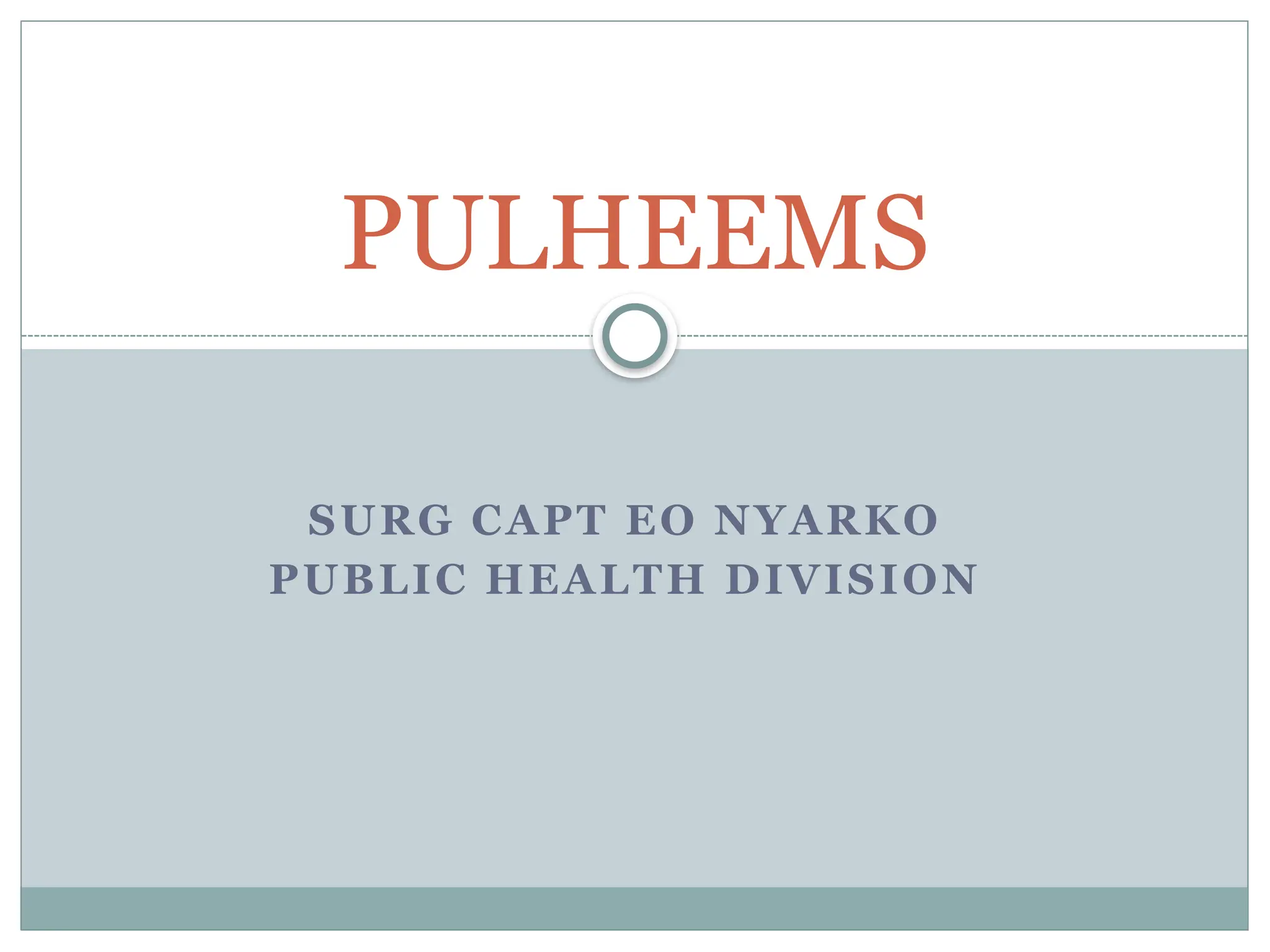 PULHEEMS for the assesment of individual health-1.pptx