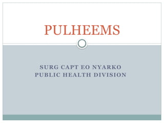 PULHEEMS for the assesment of individual health-1.pptx