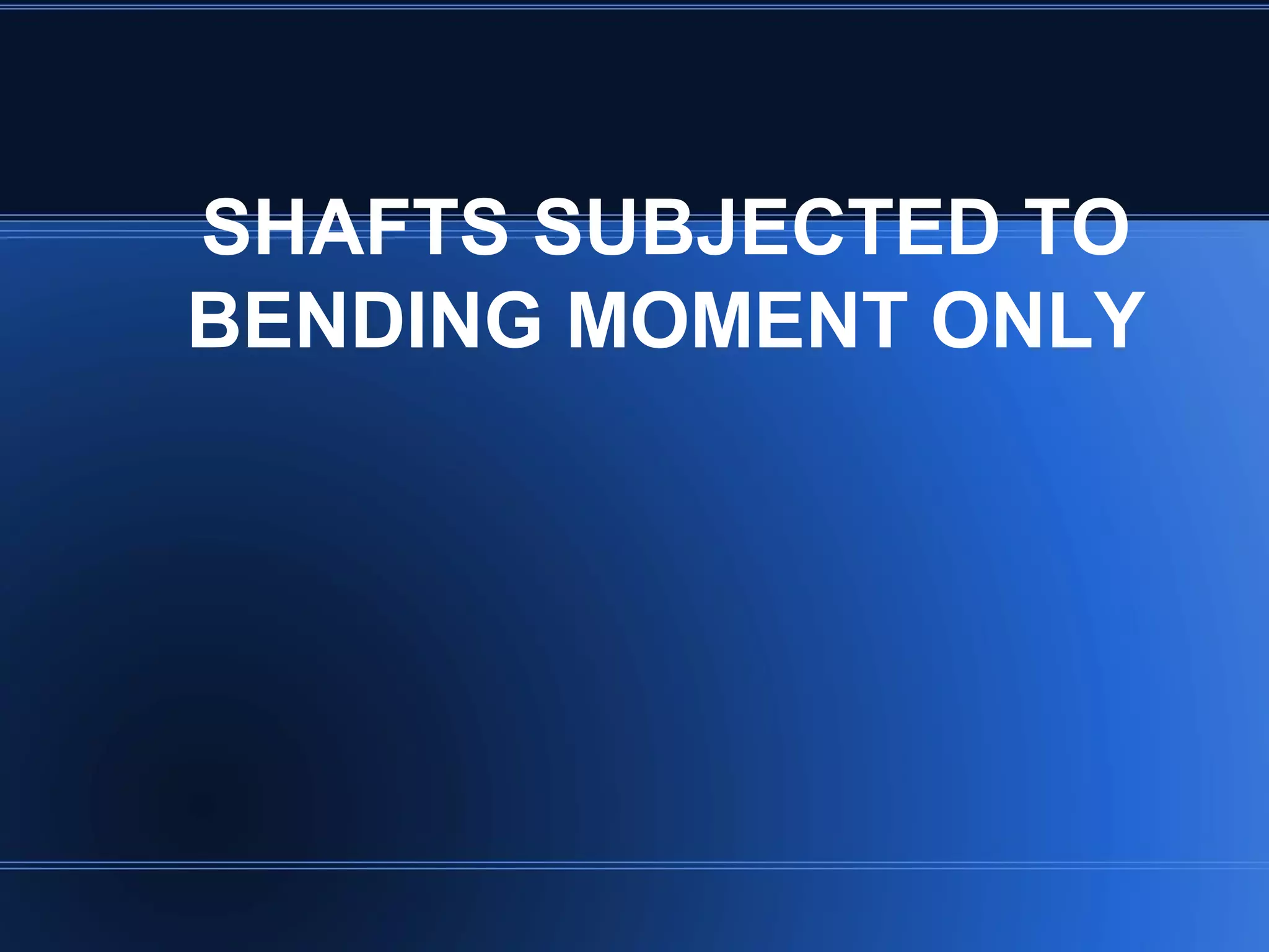 DESIGN OF SHAFT | PPT