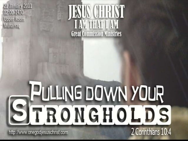 Pulling down your strongholds | PPT
