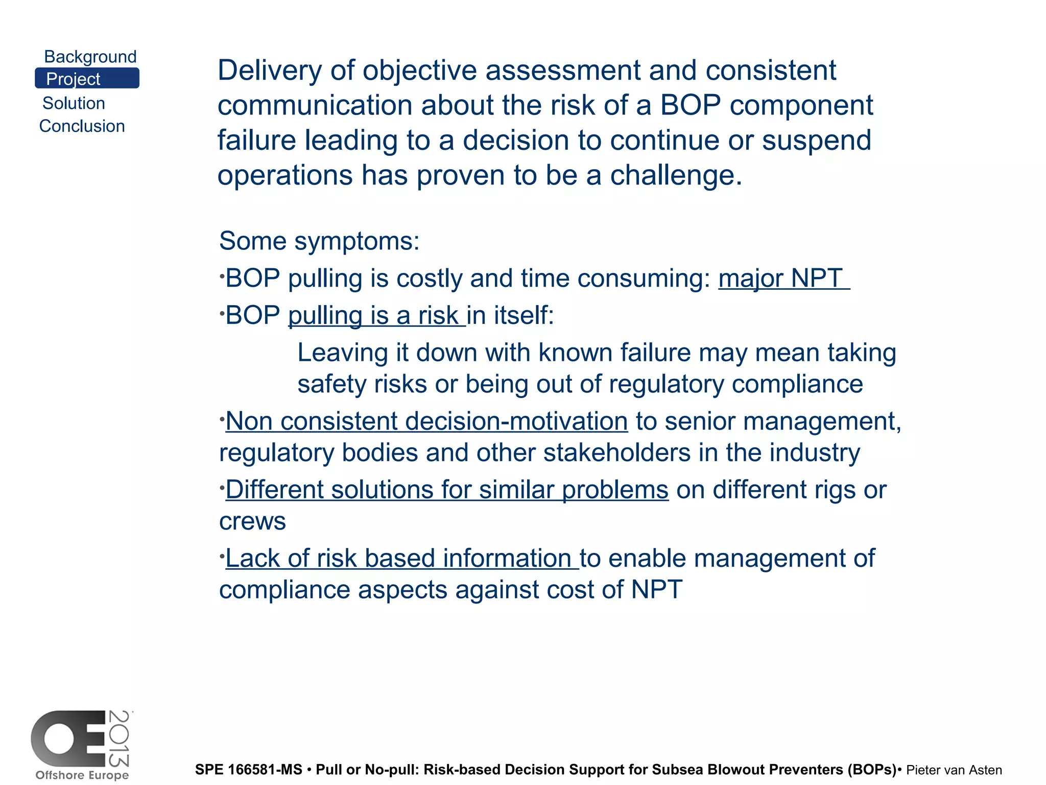Pull or no pull: Risk based decision support for subsea blowout ...