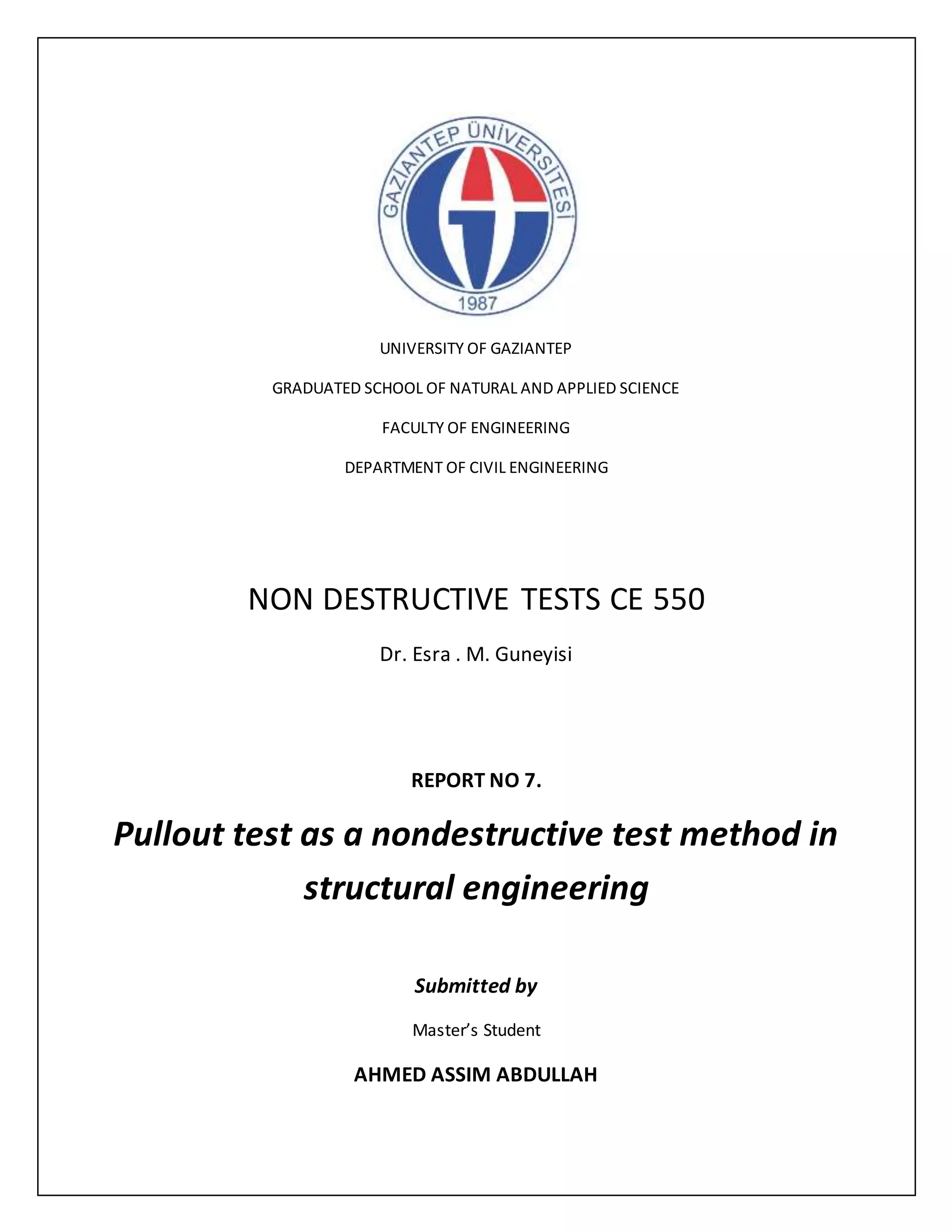 Pullout test as a nondestructive test method in structural engineering ...