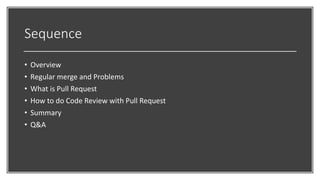 Pull request and code review | PPT