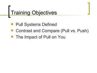 Pull Systems | PPT | Business and Finance