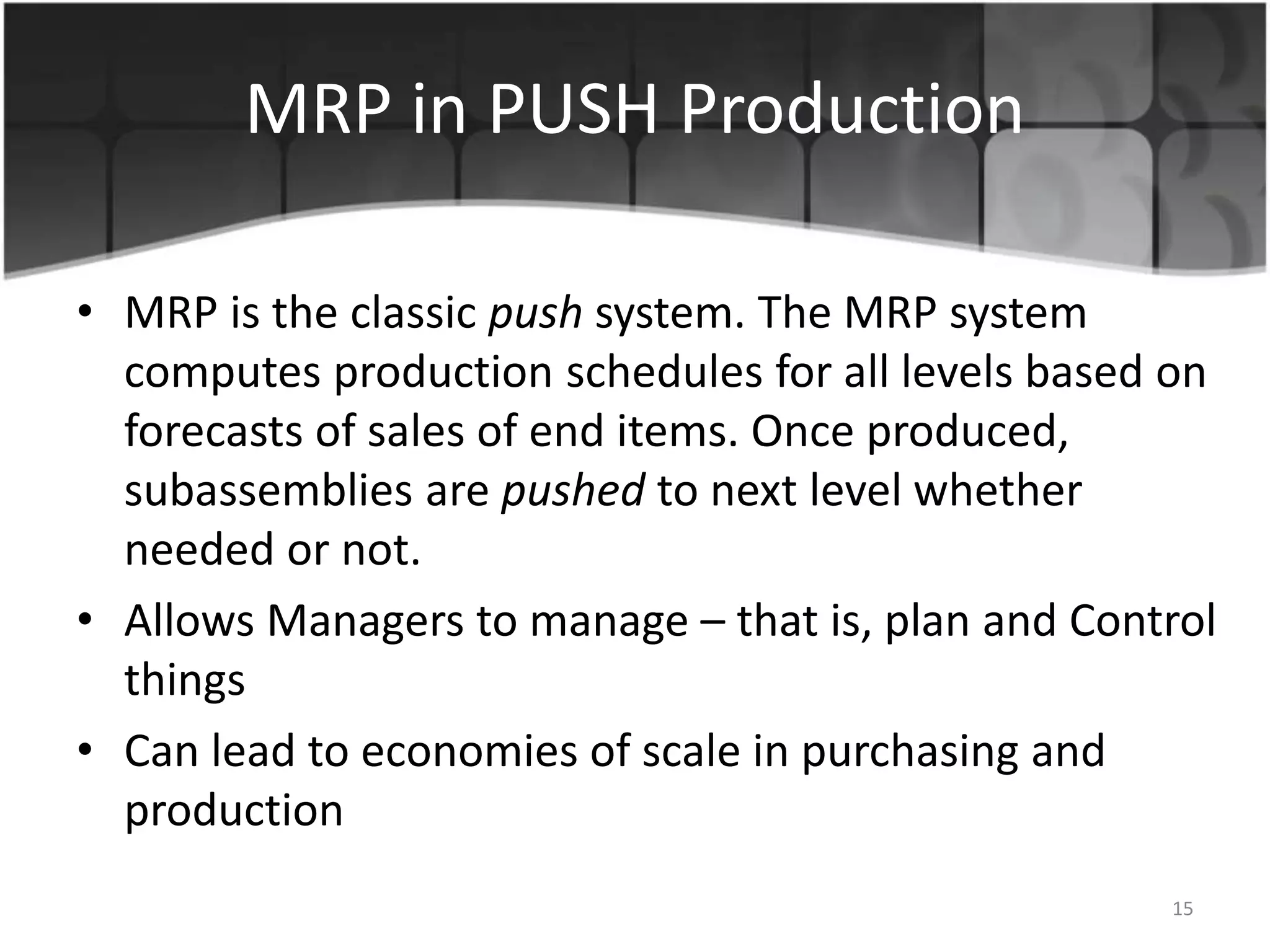 Pull Vs. Push Production | PPTX
