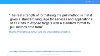 Monitoring Pull vs Push, InfluxDB and Prometheus | PDF