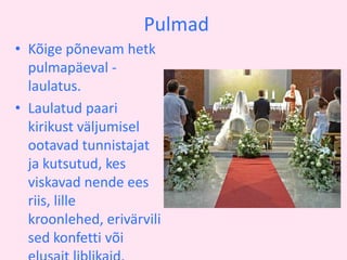 Pulmade traditsioonid prantsusmaal | PPTX