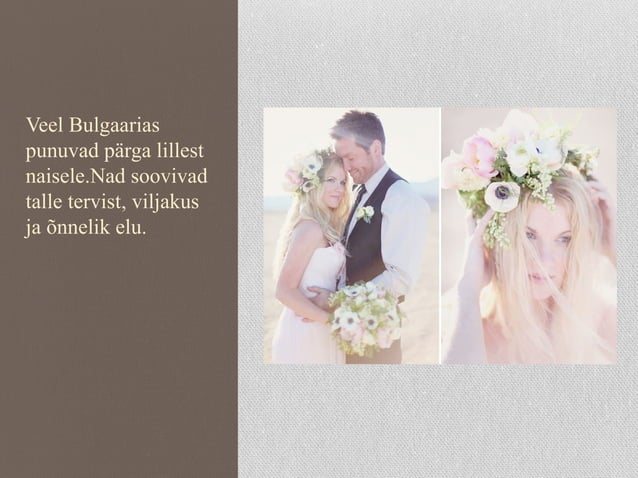 Pulma traditsioonid bulgaarias | PPT