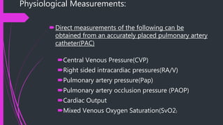 Pulmonary artery catheter | PPTX