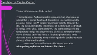 Pulmonary artery catheter | PPTX