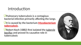 Pulmonary Tuberculosis: Comprehensive Overview of Diagnosis, Treatment ...