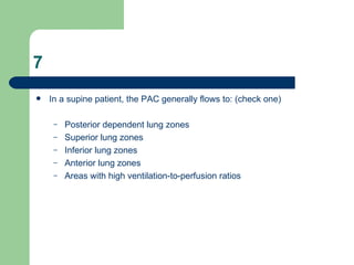 Pulmonary Artery Catheter Questionnaire | PPT