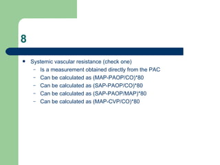 Pulmonary Artery Catheter Questionnaire | PPT