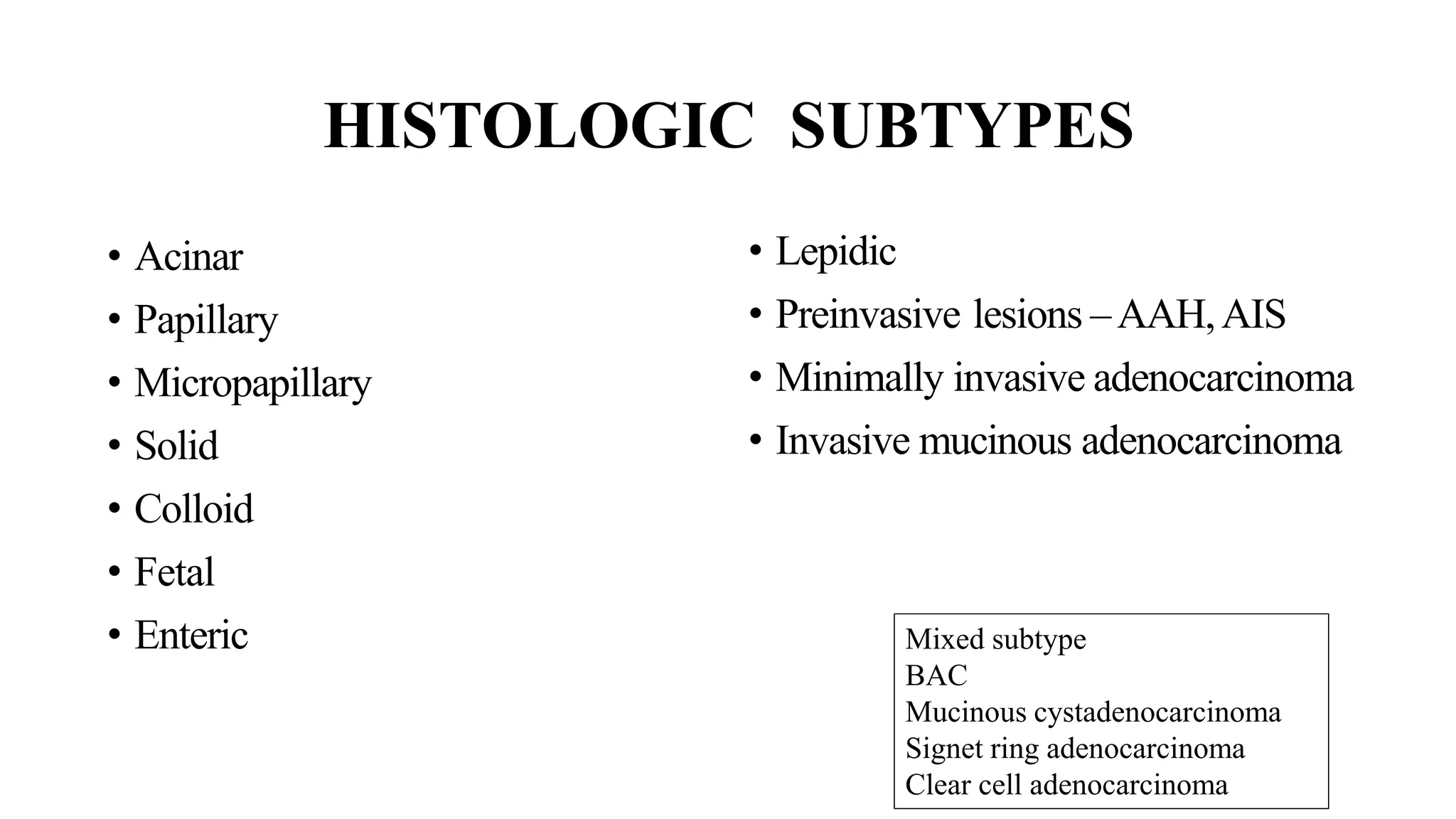 Histopathological subtypes and molecular alterations in pulmonary ...