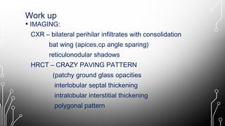 Pulmonary alveolar proteinosis | PPT