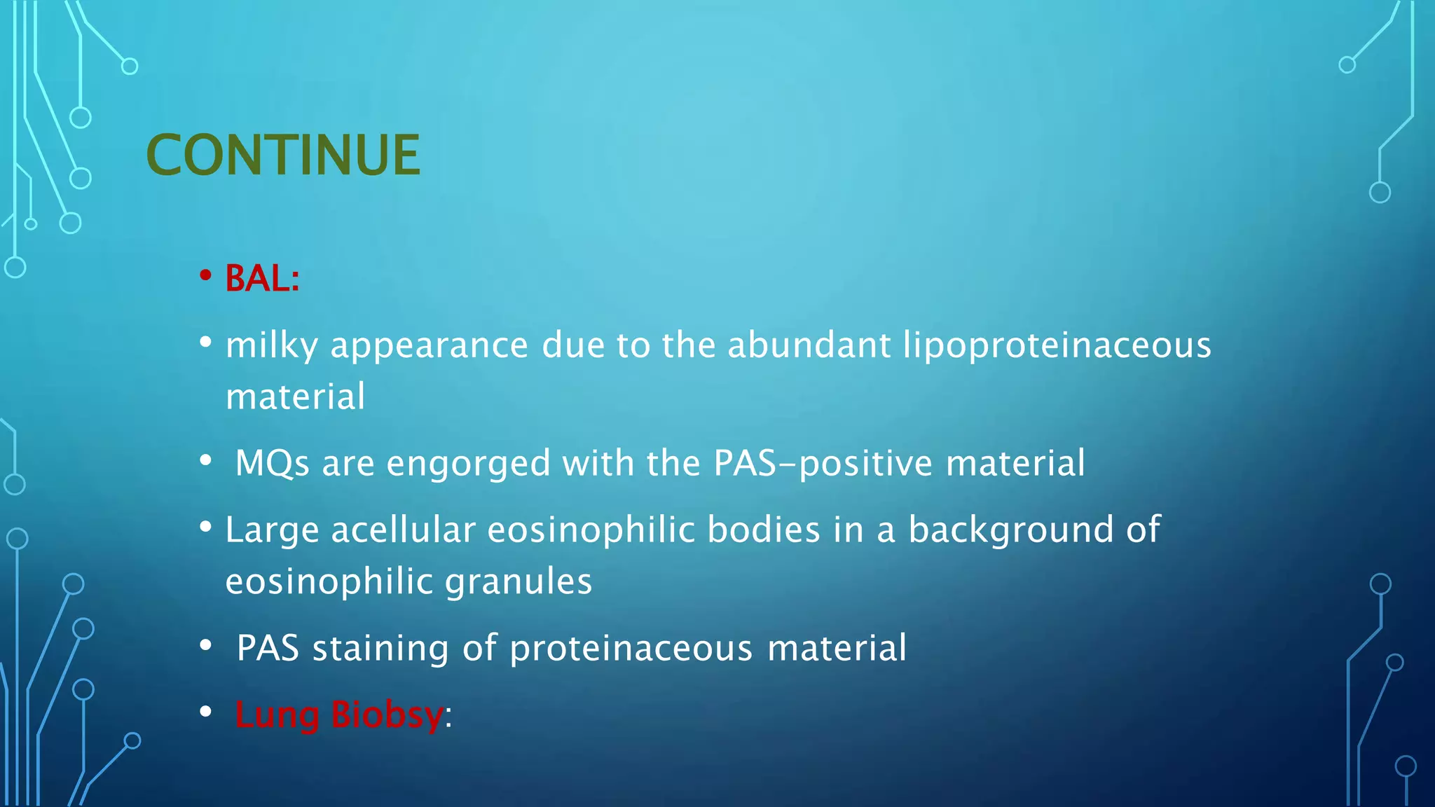 pulmonary alveolar proteinosis.pptx