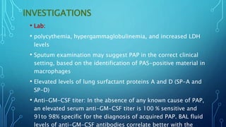 pulmonary alveolar proteinosis.pptx
