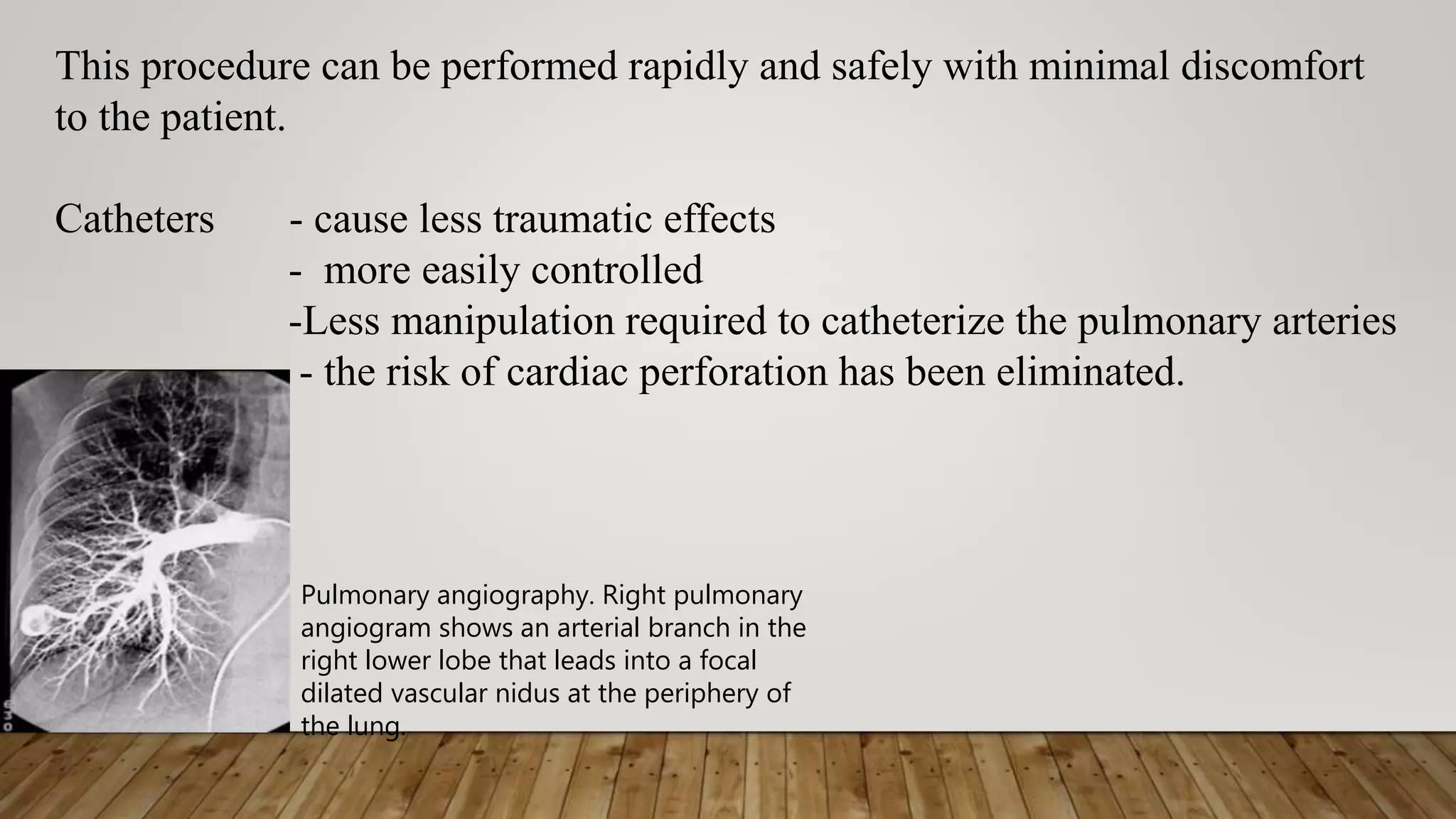Pulmonary angiography | PPTX