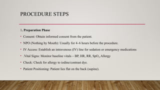 Pulmonary angiography procedure and its steps | PPTX