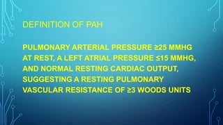 Pulmonary arterial hypertension in congenital heart disease | PPTX
