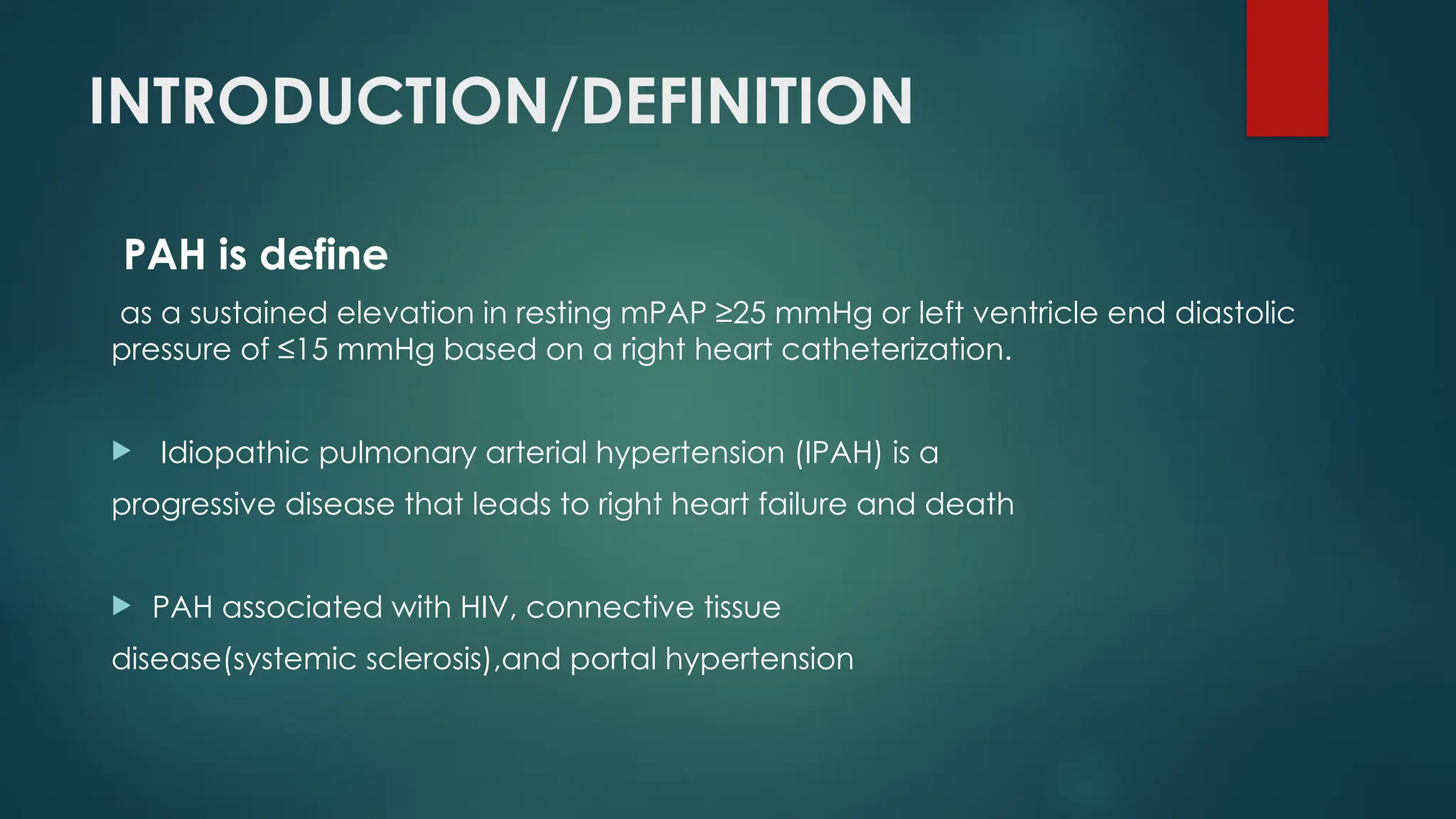 PULMONARY ARTERIAL HYPERTENTION.....pptx