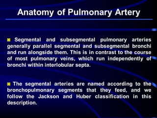 Pulmonary Artery Anatomy and Pulmonary Embolism | PDF
