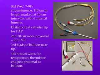 Pulmonary artery catherisation | PPT