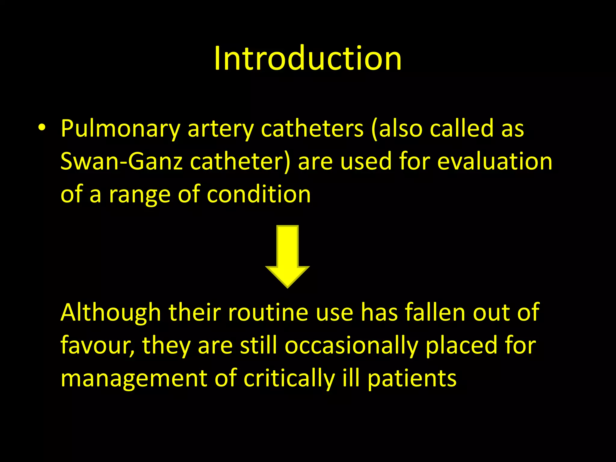 Pulmonary artery catheter | PPTX