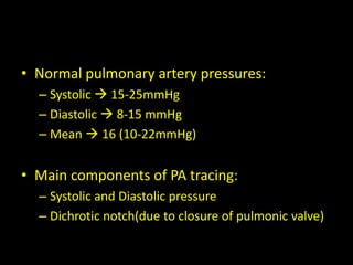 Pulmonary artery catheter | PPTX