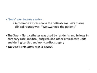 pulmonaryarterycatheter-151008070656-lva1-app6892 (1) (1).pptx