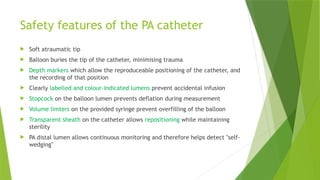 PULMONARY ARTERY CATHETER AND MONITORING.pptx