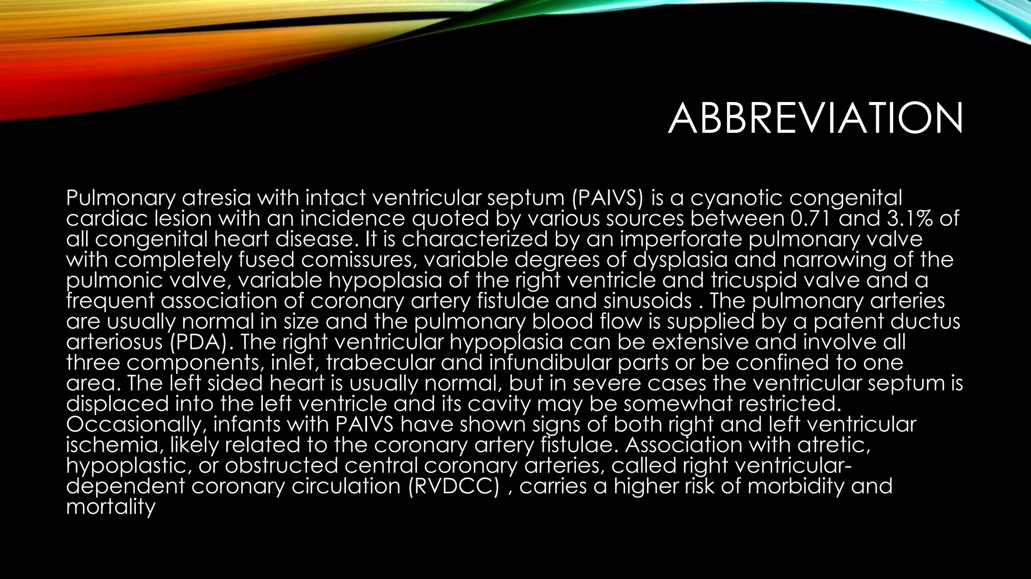 Pulmonary atresia with intact ventricular septum | PPTX