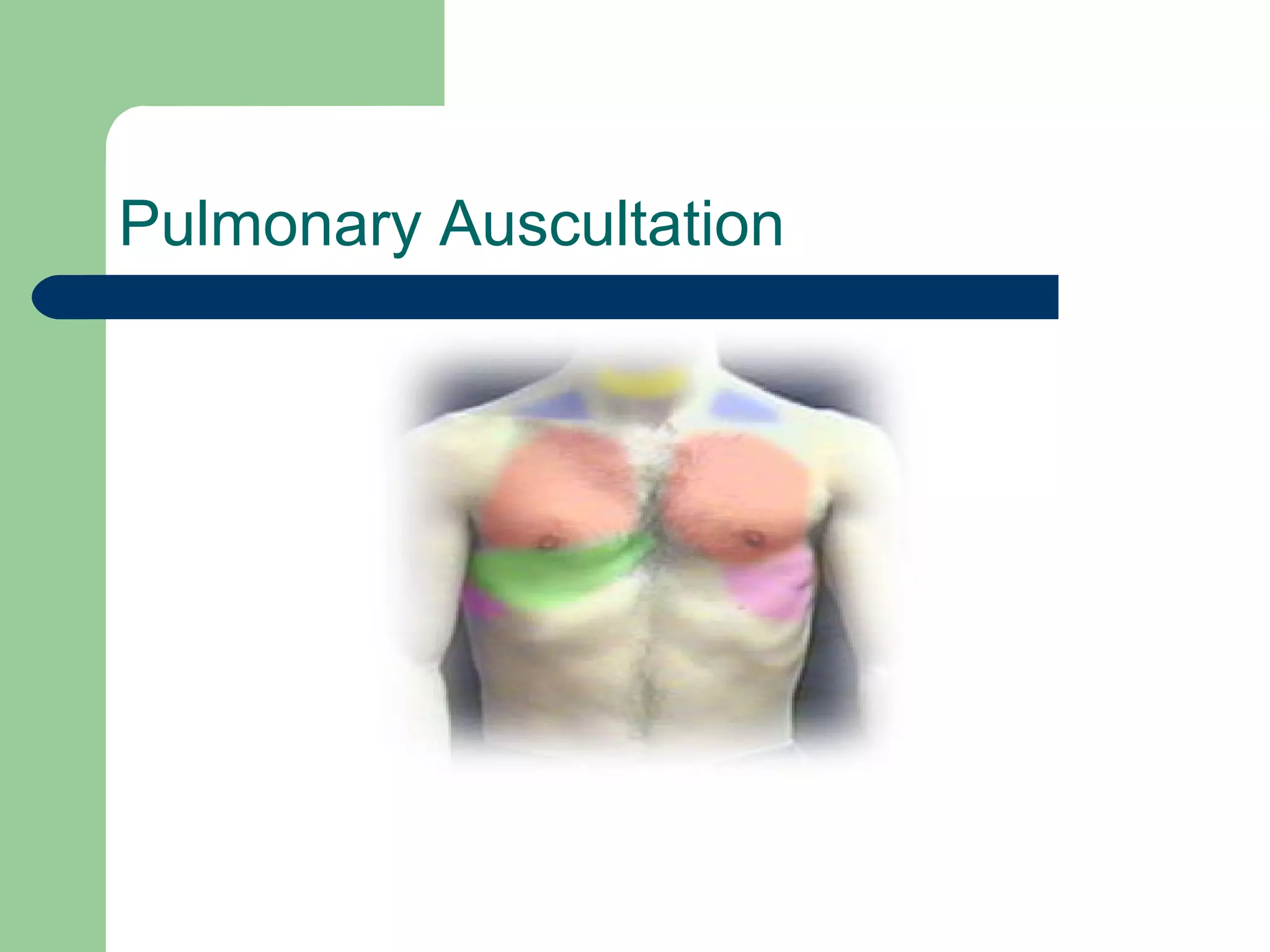 Pulmonary auscultation | PPT