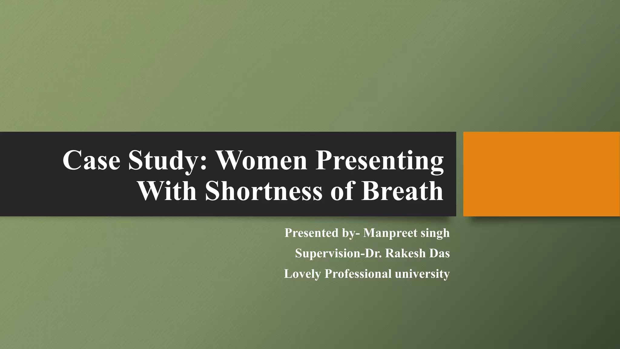 Pulmonary case study | PPT