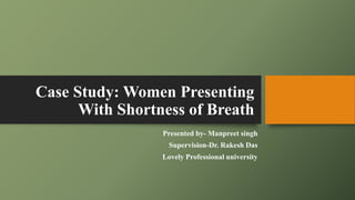 Pulmonary case study | PPT