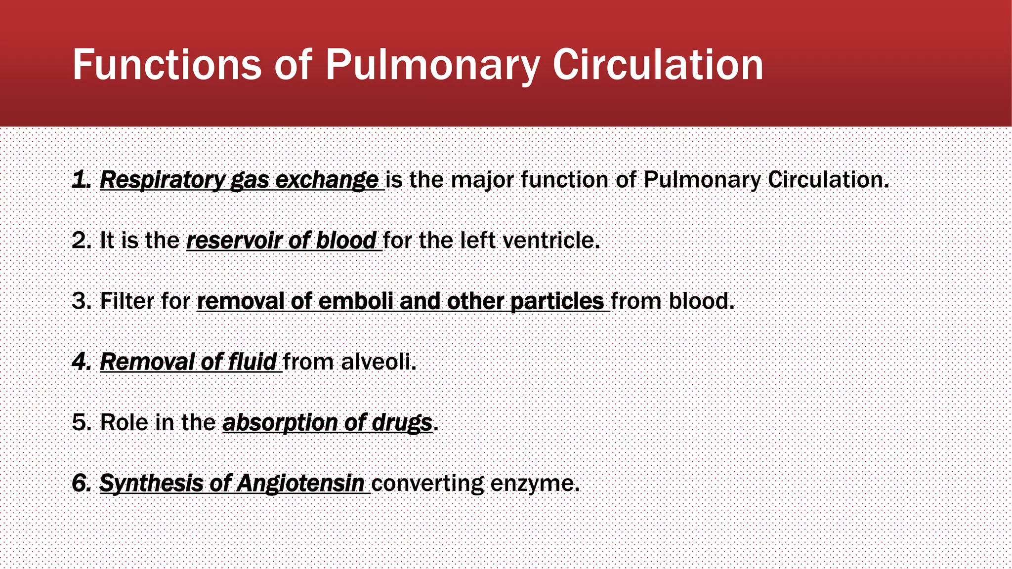 Blood Flow to the Lungs- Pulmonary Circulation | PPTX