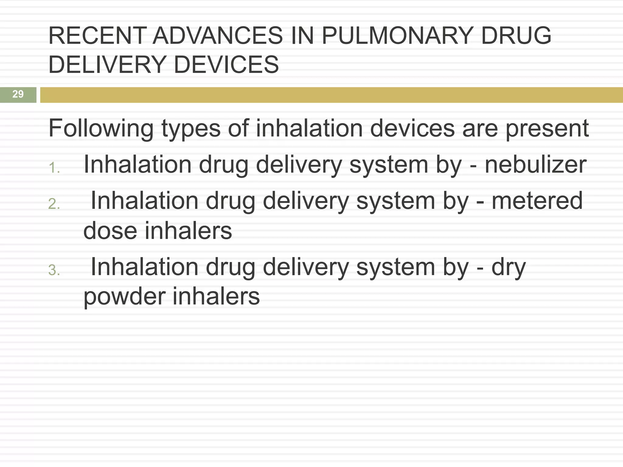 Pulmonary drug delivery system | PPTX