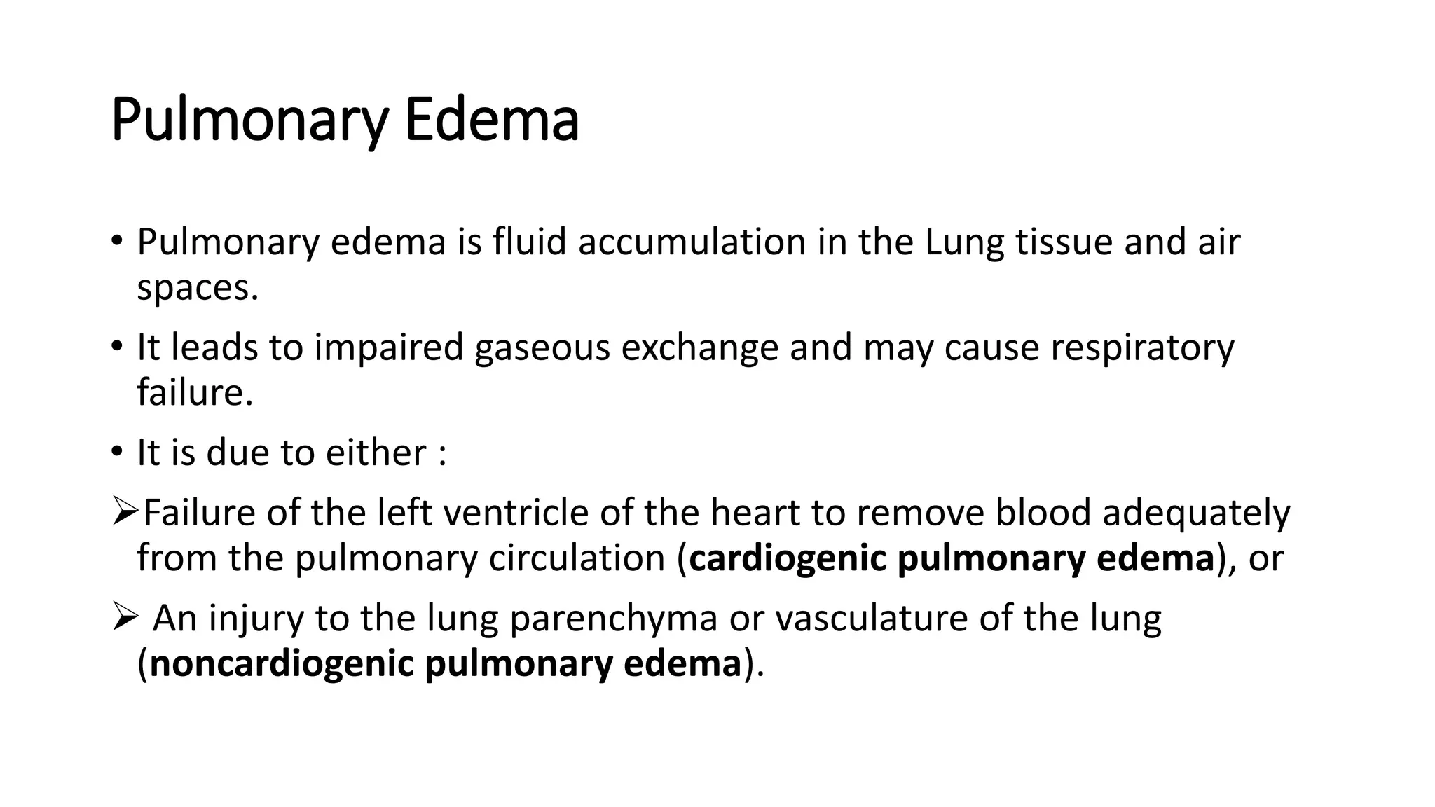 Pulmonary edema | PPTX
