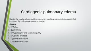 Pulmonary edema types and management.pptx