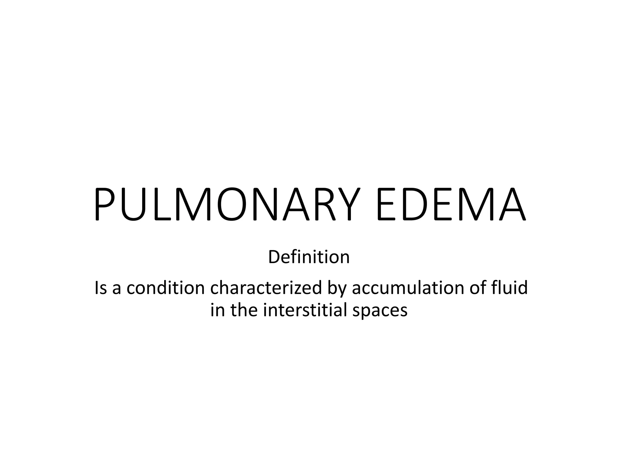 PULMONARY EDEMA-WPS Office.pptx for medical surgical nursing | PPTX