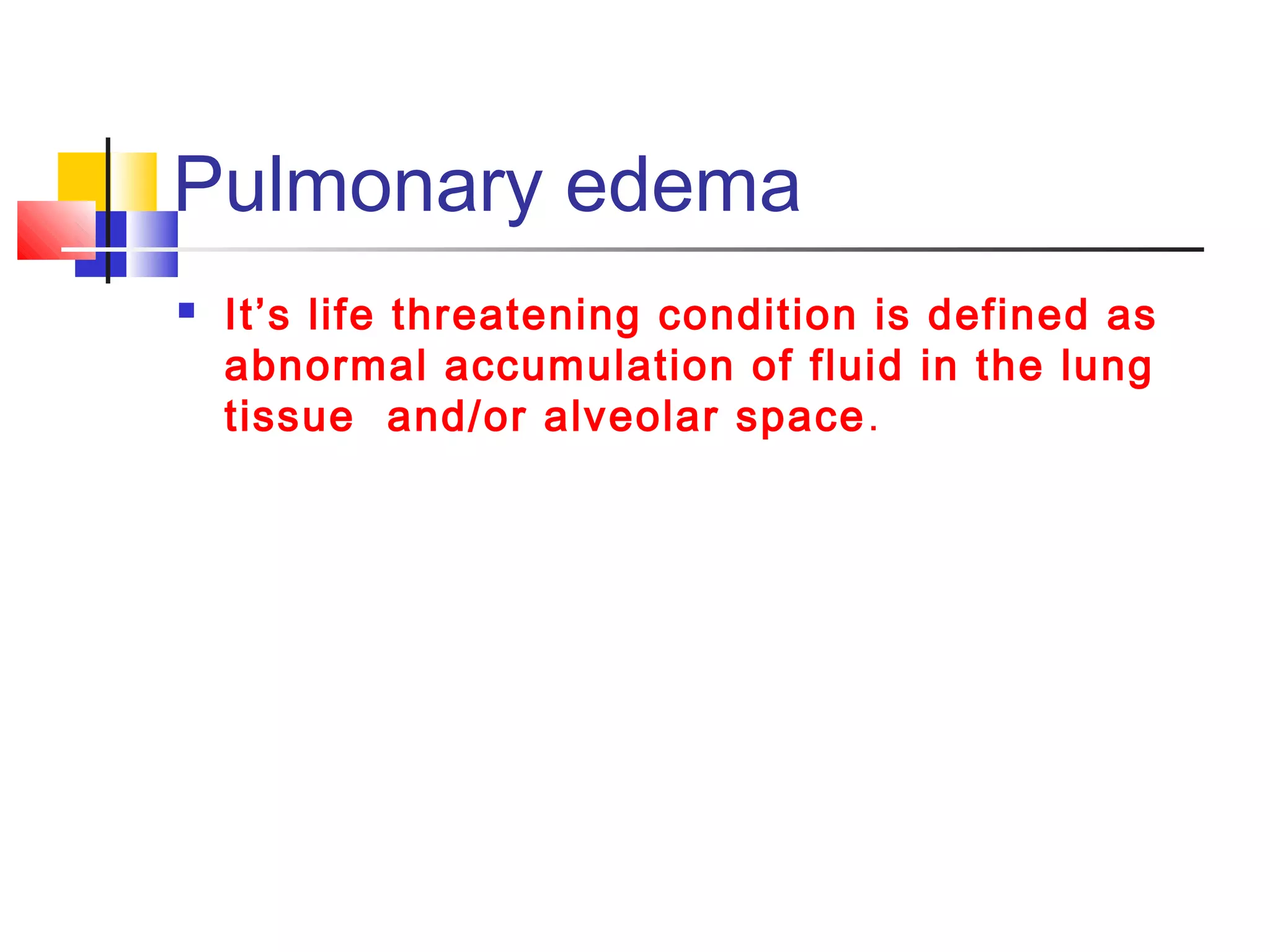 Pulmonary edema egh nsg.forum-palestine.com
