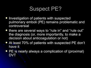 Pulmonary embolism and lung scans | PPT