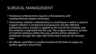 Pulmonary embolism | PPTX