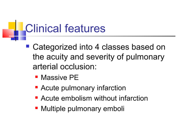 Pulmonary embolism - Diagnosis and management | PPT