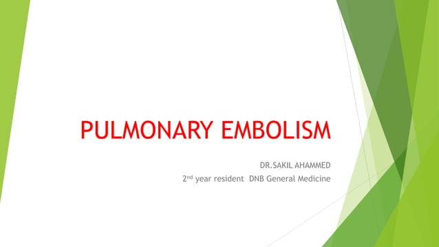 Pulmonary embolism .pptx