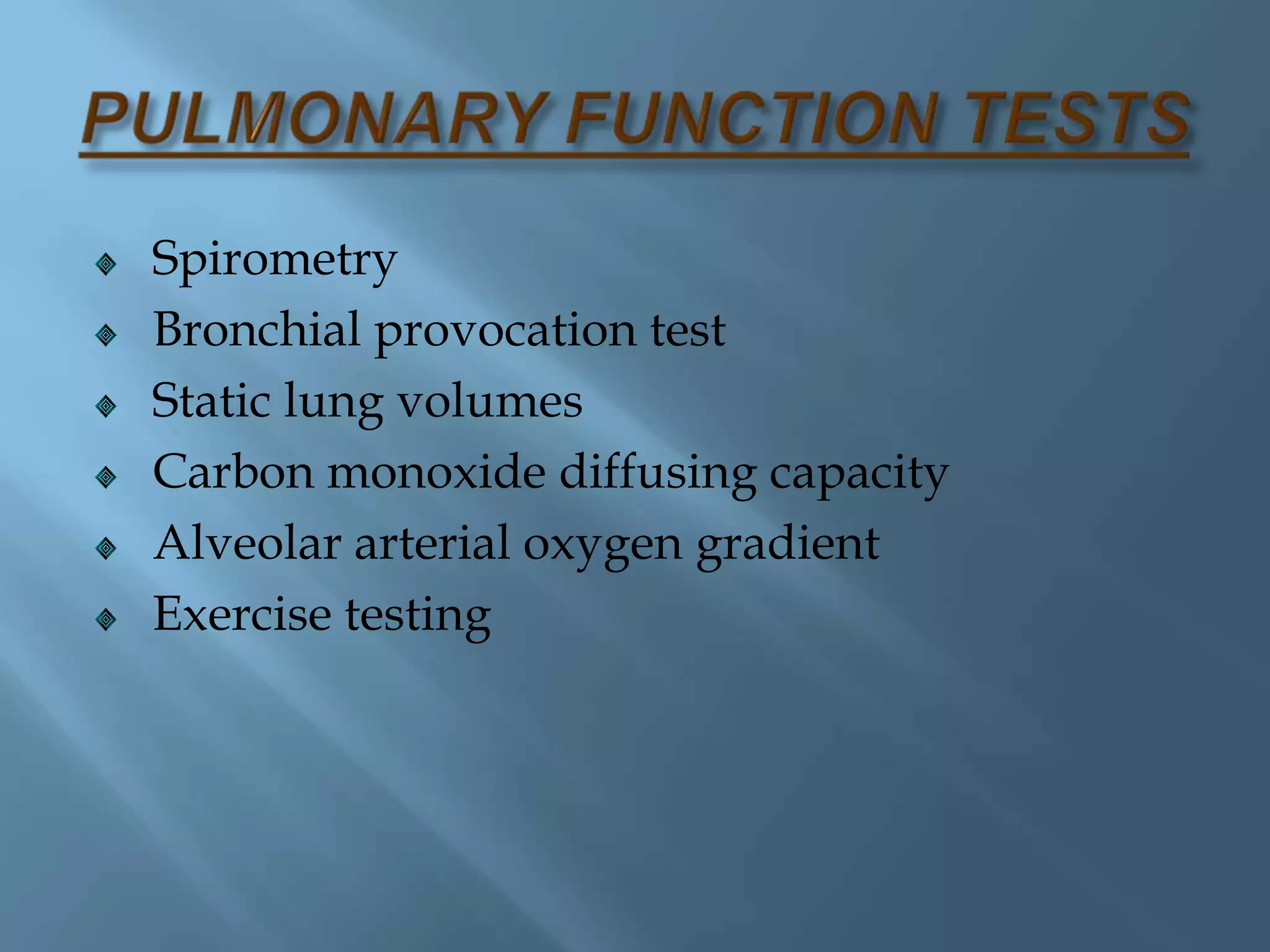Pulmonary function test | PPTX